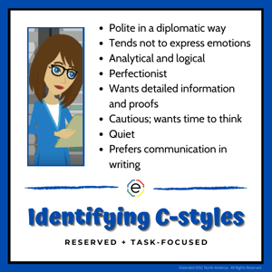 Identifying C-styles: Reserved and Task-Oriented